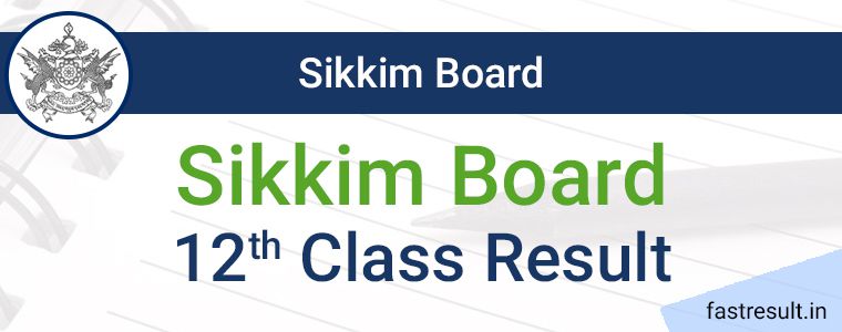 Sikkim Board 12th Result 2020 | Check Sikkim Board 12th Result Date